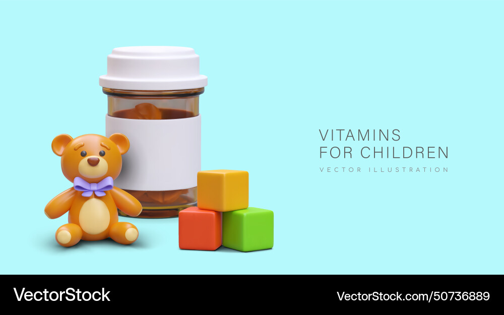 Poster with 3d realistic vitamins for children Vector Image