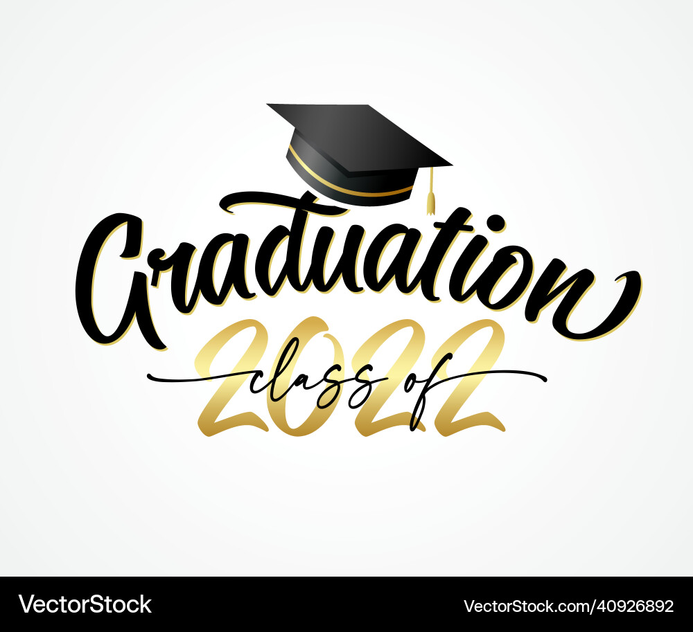 Graduation 2022 class of with square academic cap Vector Image