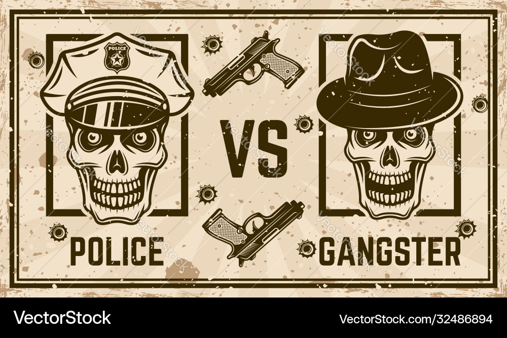 Police versus gangster confrontation poster Vector Image