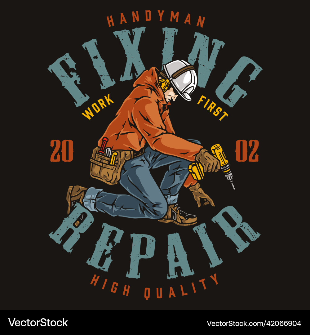 Fixing and repair label with handyman Royalty Free Vector