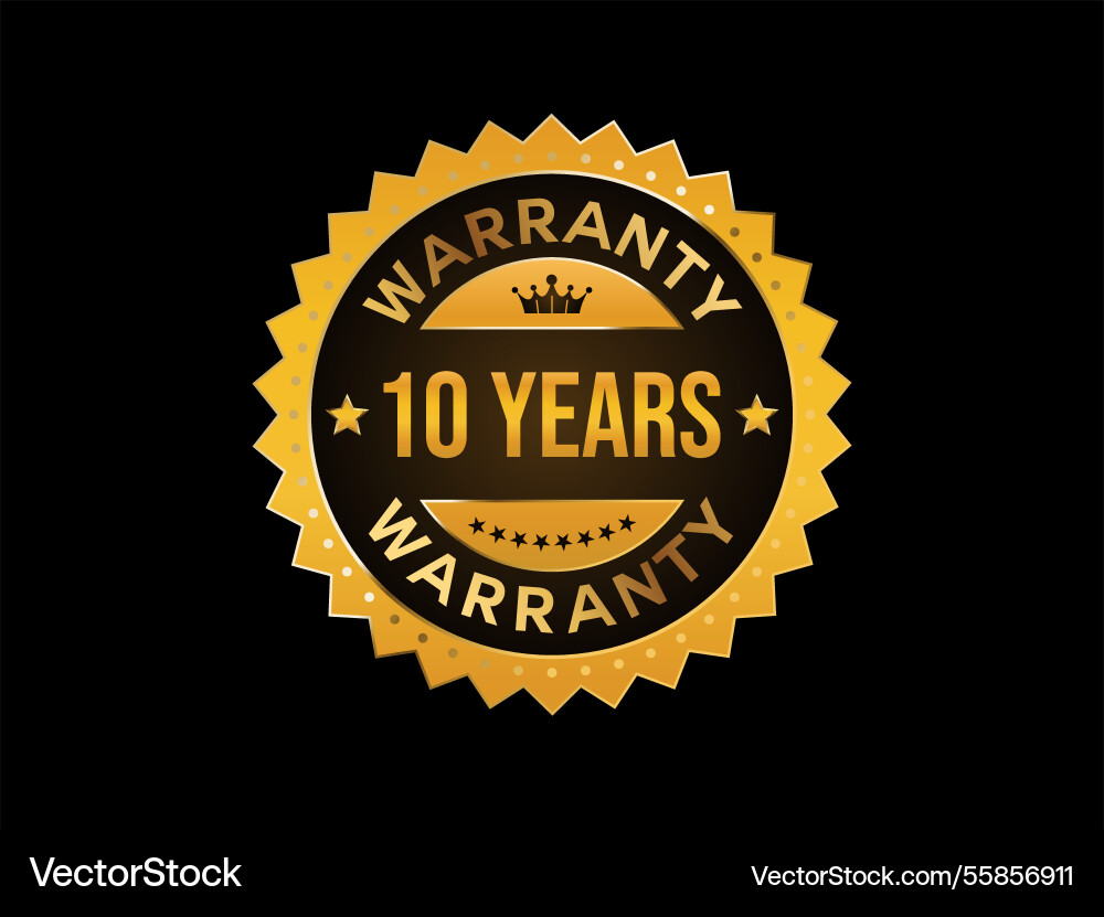 Warranty label 10 years sticker Royalty Free Vector Image