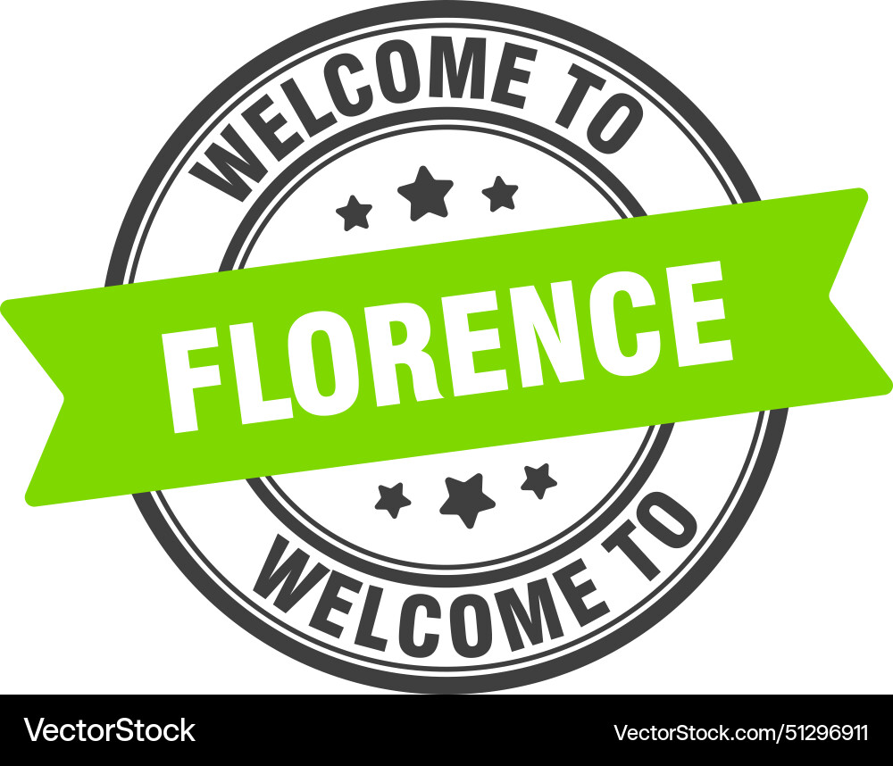 Welcome to florence stamp round sign Royalty Free Vector