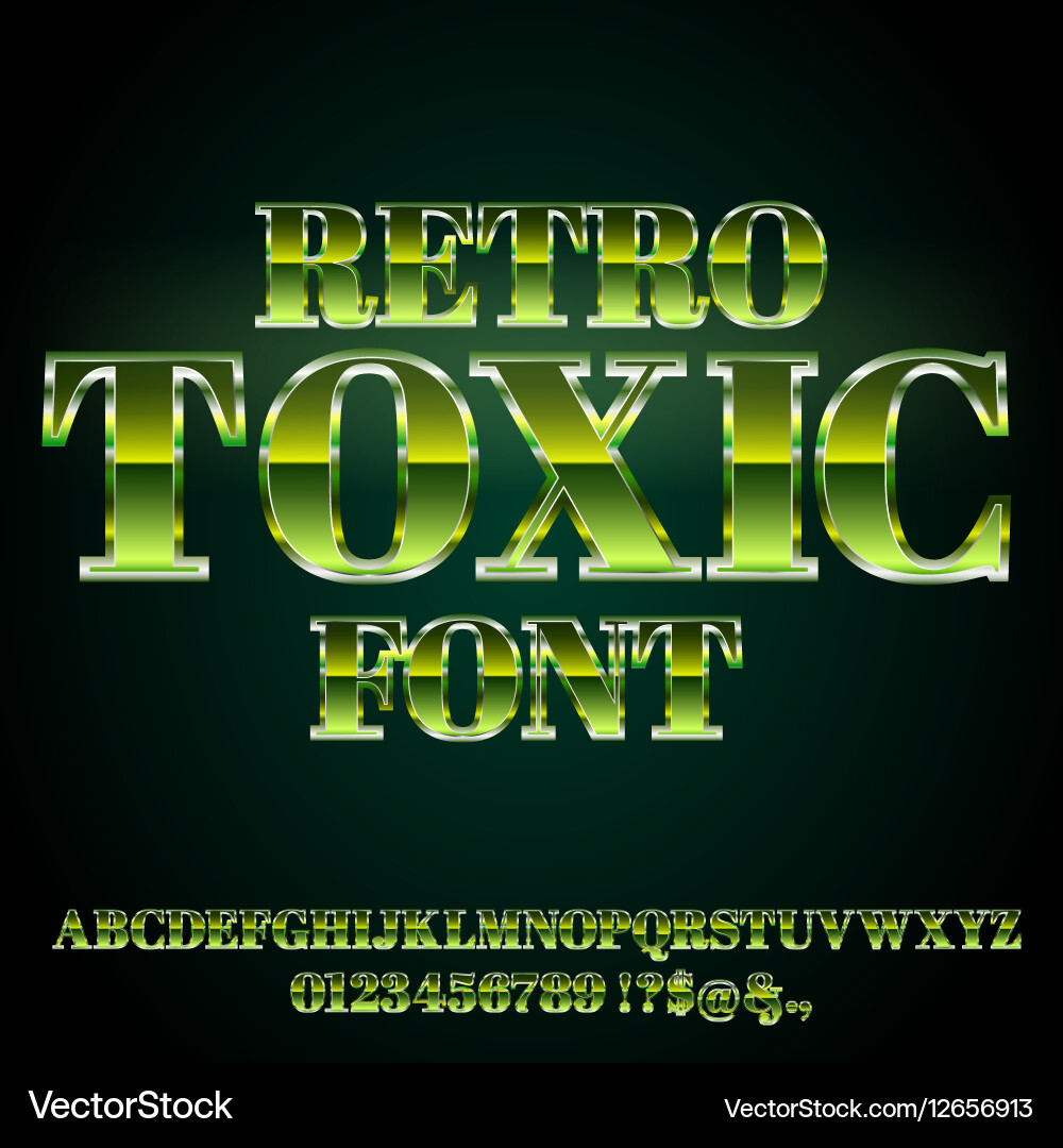 Toxic green font Royalty Free Vector Image - VectorStock