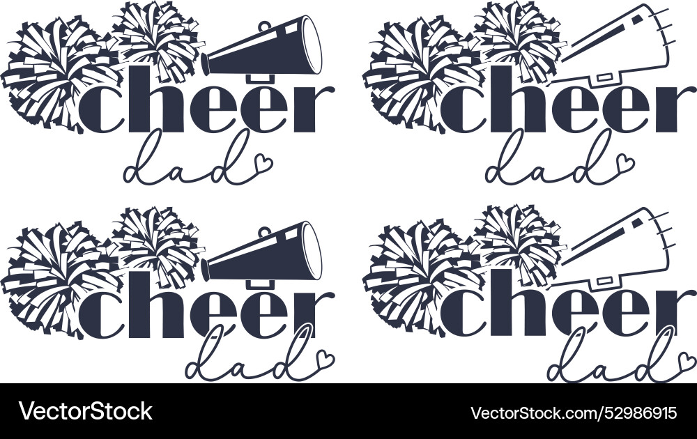 Cheer dad cheerleader cheerleading cut files Vector Image