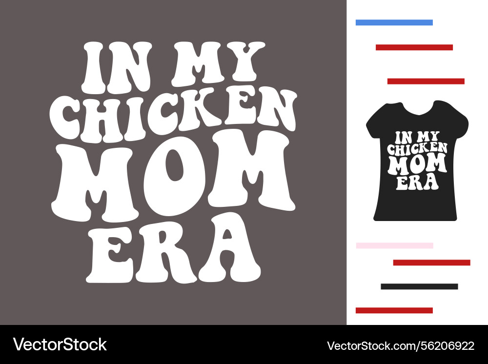 In my chicken mom era Royalty Free Vector Image