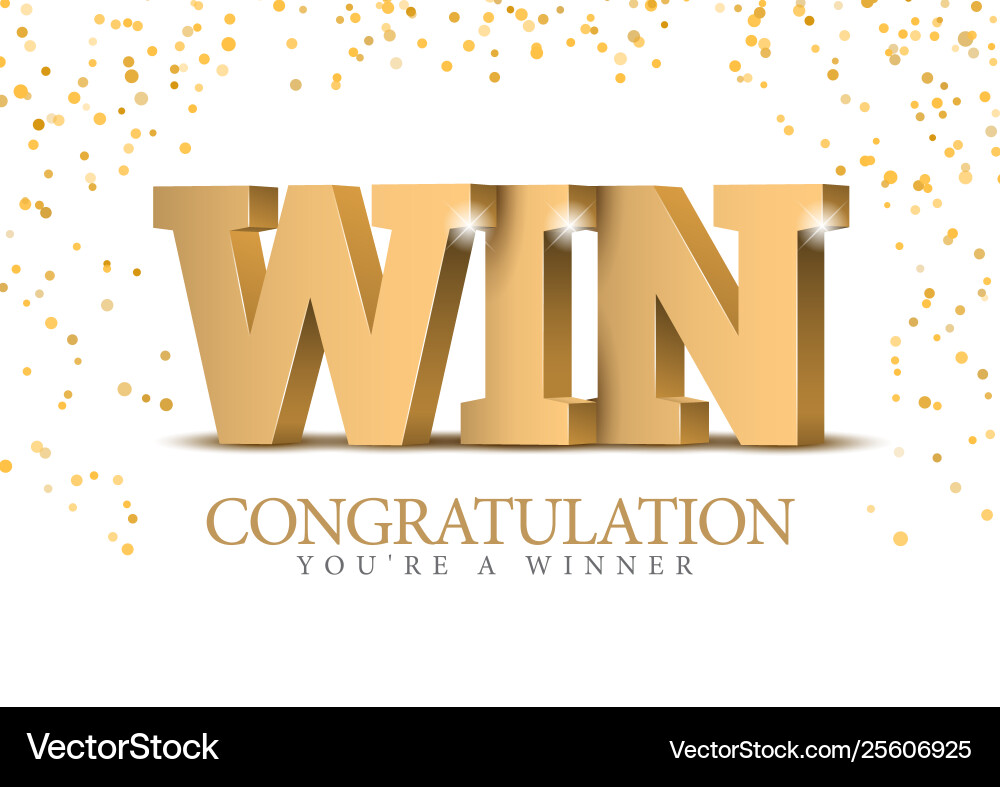 Win congratulations on winning gold 3d lettering Vector Image