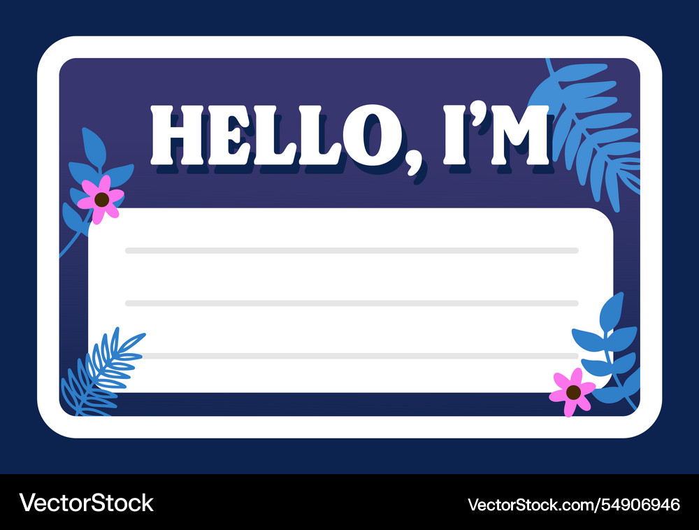 Name tag to introduce yourself Royalty Free Vector Image