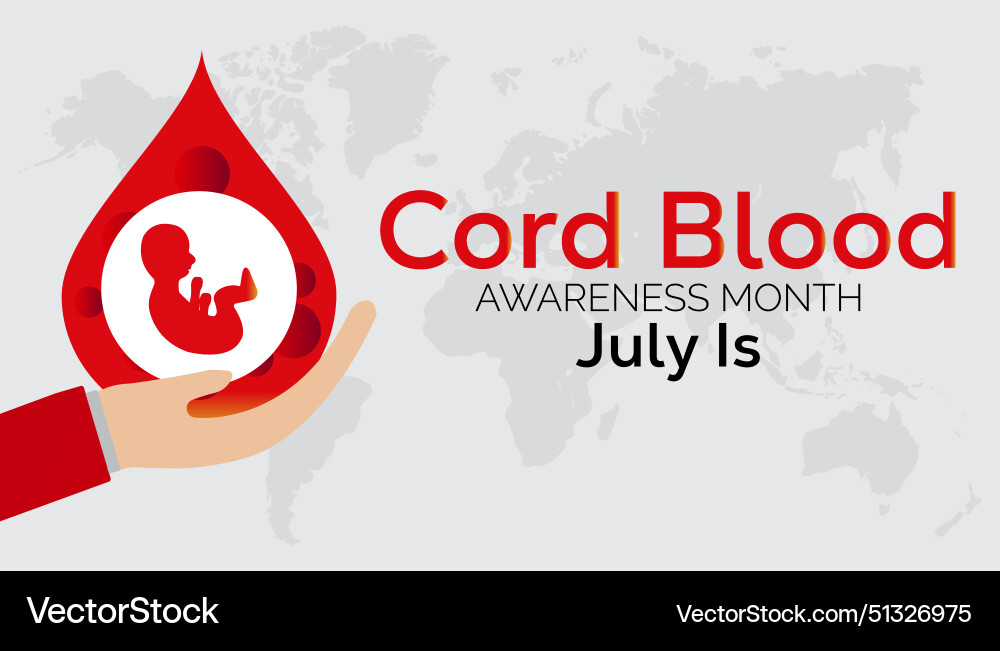 Cord blood awareness month Royalty Free Vector Image