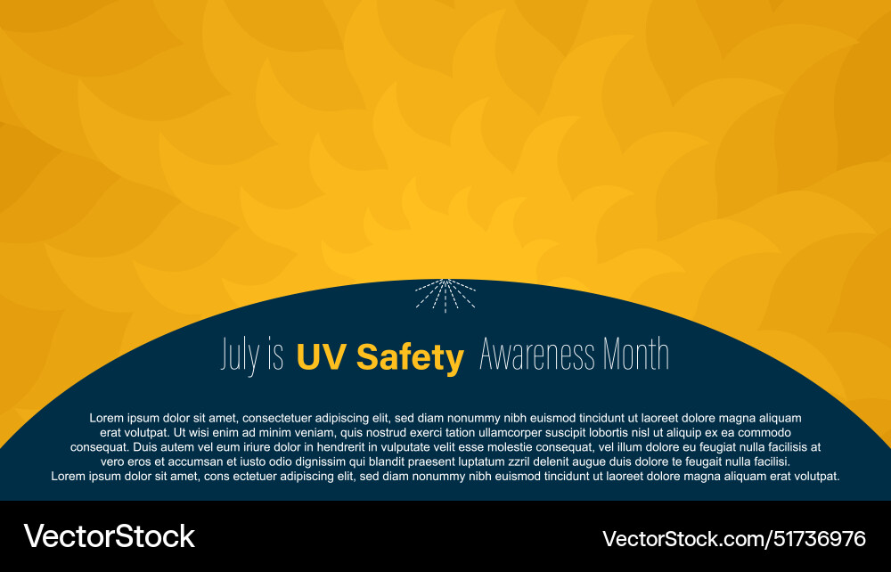 Uv safety awareness month Royalty Free Vector Image