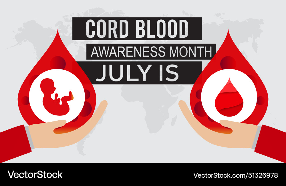 Cord blood awareness month Royalty Free Vector Image