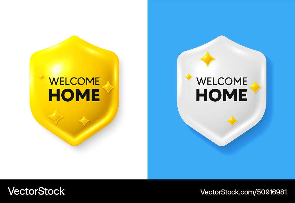 Welcome home tag invitation offer shield 3d Vector Image