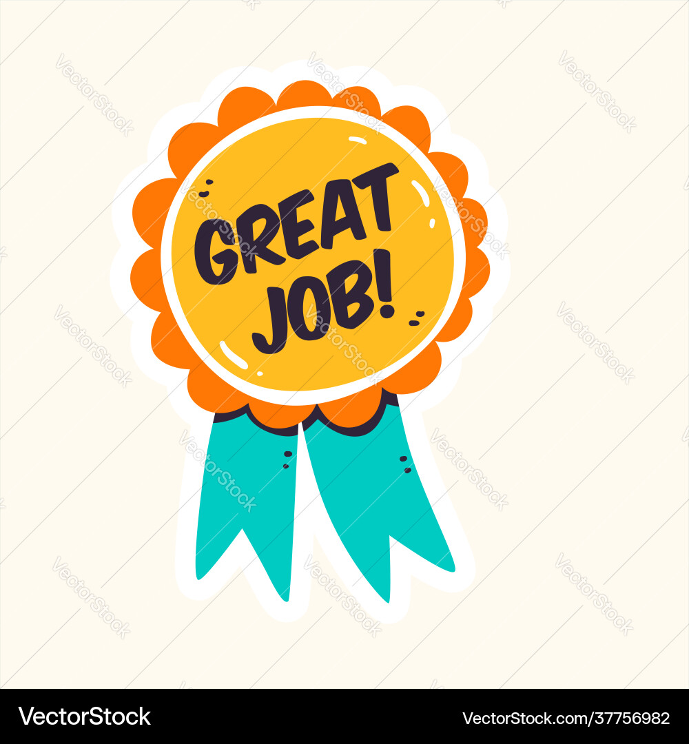 Good job sticker label badge Royalty Free Vector Image Good job sticker label badge Royalty Free Vector Image