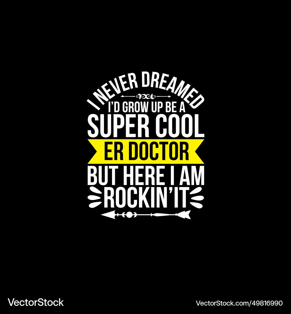 Super cool er doctor Royalty Free Vector Image