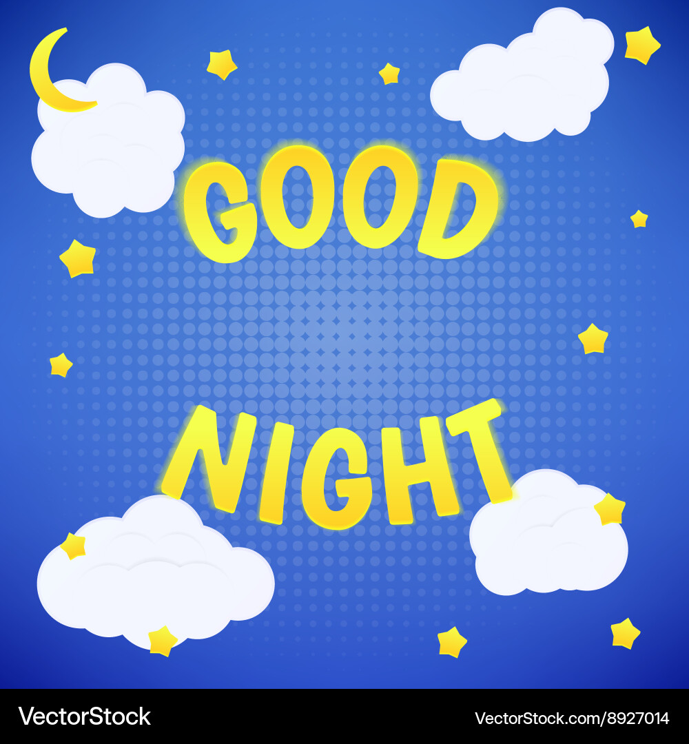 Good night poster Royalty Free Vector Image - VectorStock