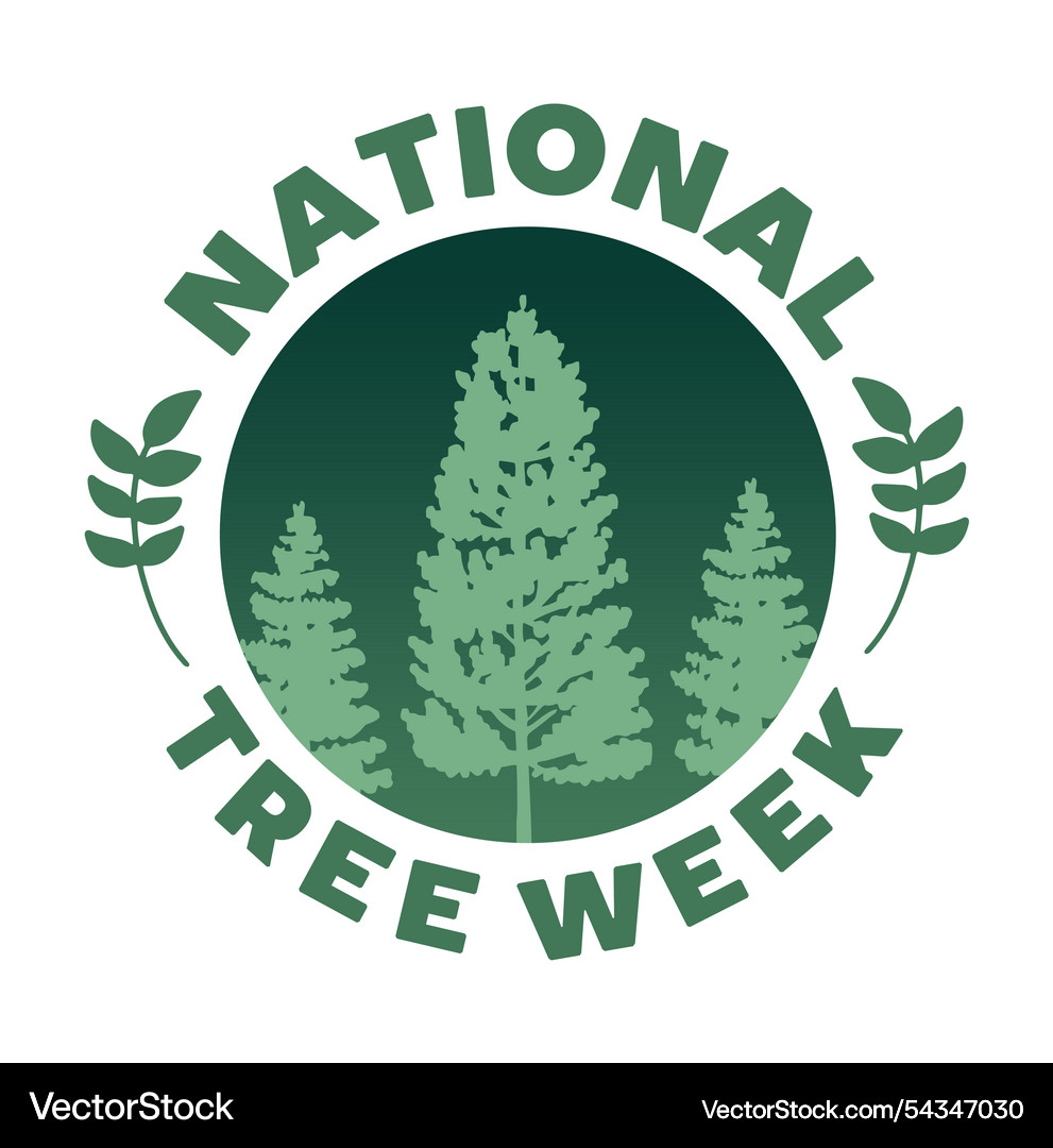 National tree week with silhouettes of trees Vector Image