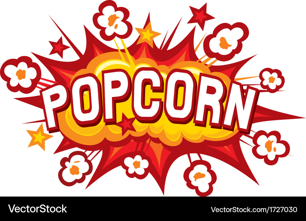 Popcorn Explosion Royalty Free Vector Image - VectorStock