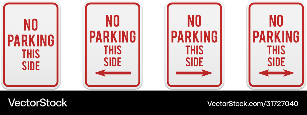 No parking this side Royalty Free Vector Image