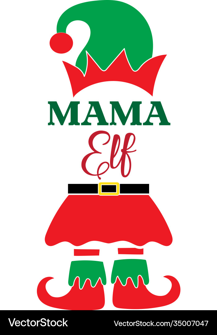 Mama elf christmas isolated Royalty Free Vector Image