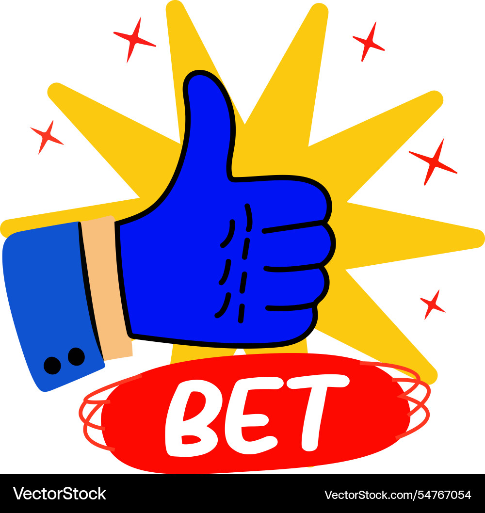 Thumb up with bet typography flat style sticker Vector Image