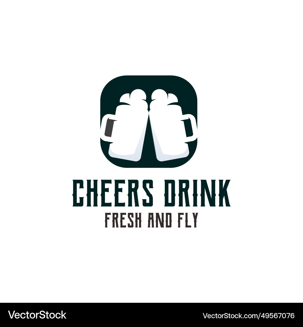 Cheers drink logo Royalty Free Vector Image - VectorStock