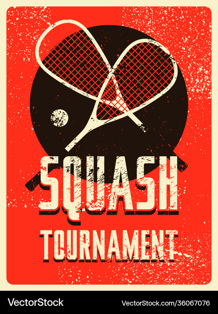 Squash tournament typographical grunge poster Vector Image