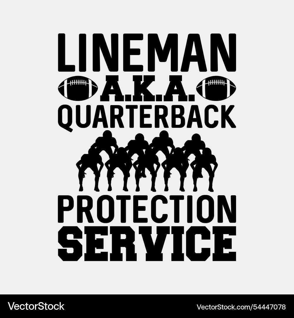 Lineman aka quarterback protection service Vector Image