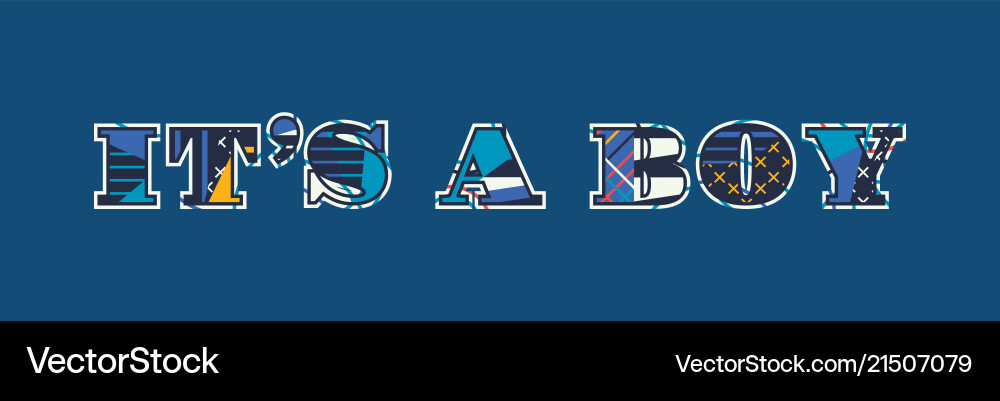Its a boy concept word art – Royalty-Free Vector | VectorStock