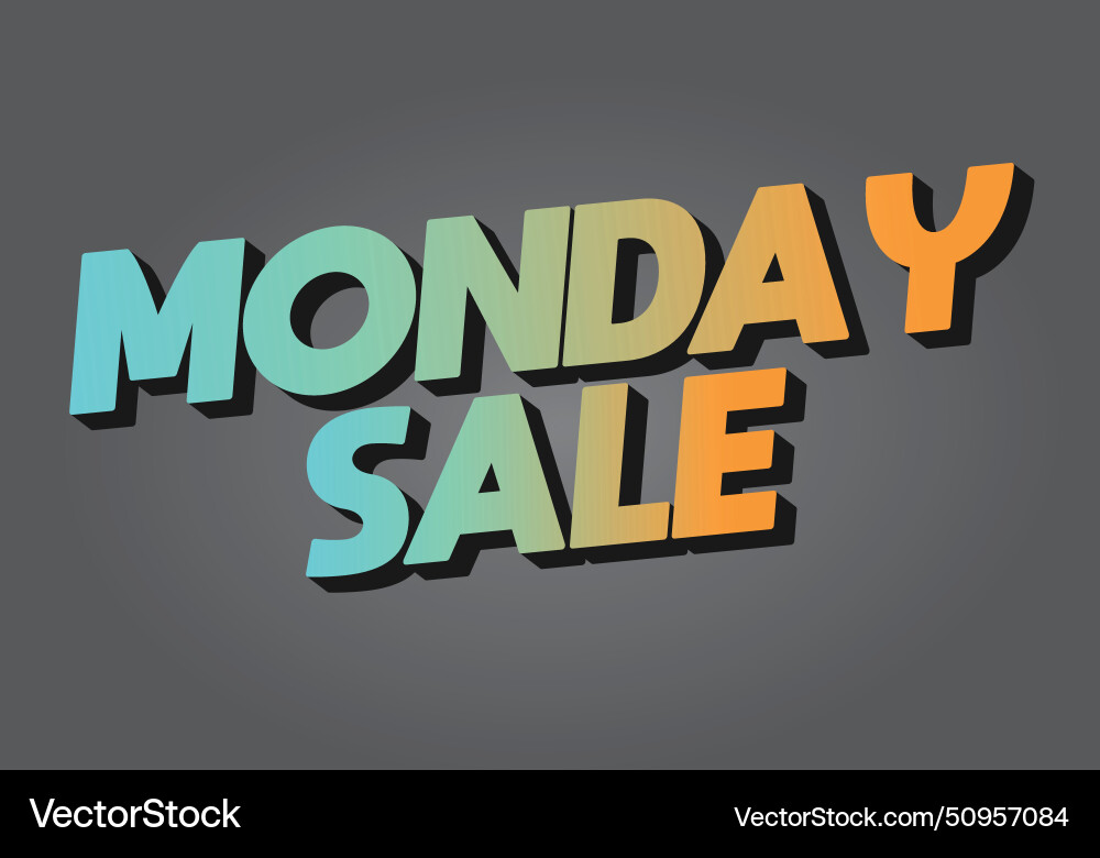 Monday sale text effect in 3d style with eye Vector Image