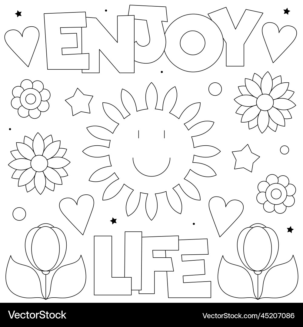 Enjoy life coloring page black and white Vector Image