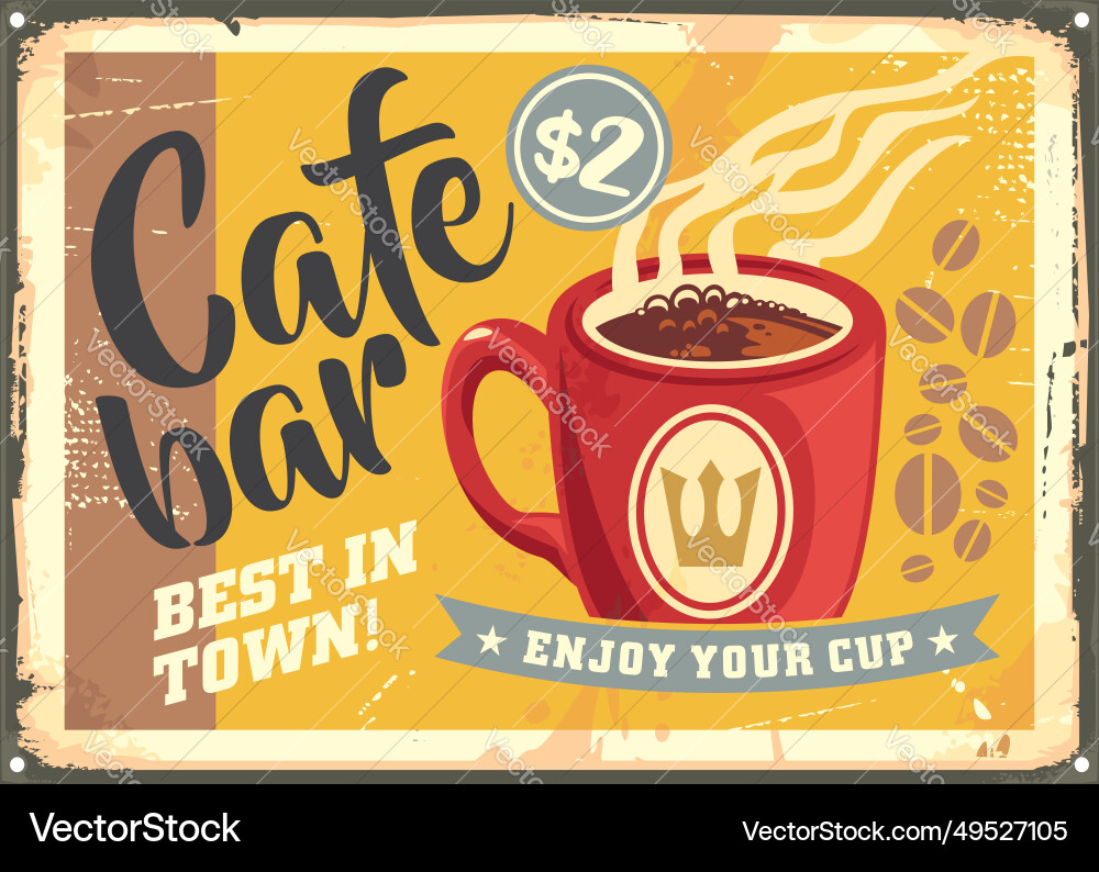 Retro advertisement for cafe bar Royalty Free Vector Image