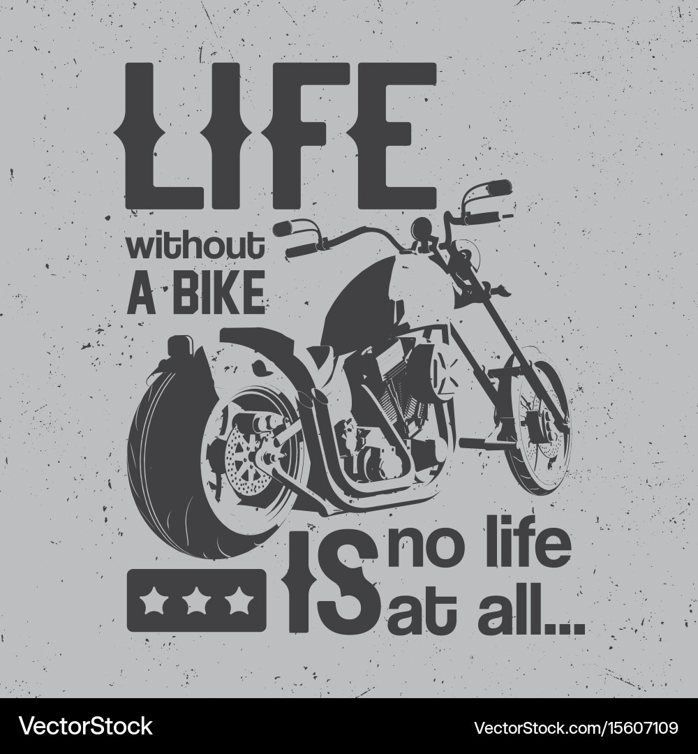 Classic Motorcycle Life Royalty Free Vector Image
