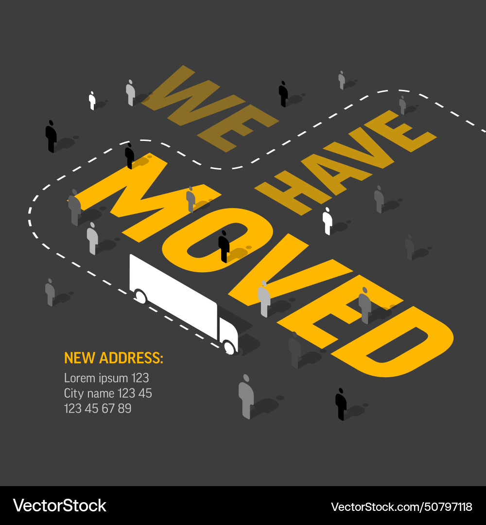 We have moved dark and yellow minimalistic flyer Vector Image