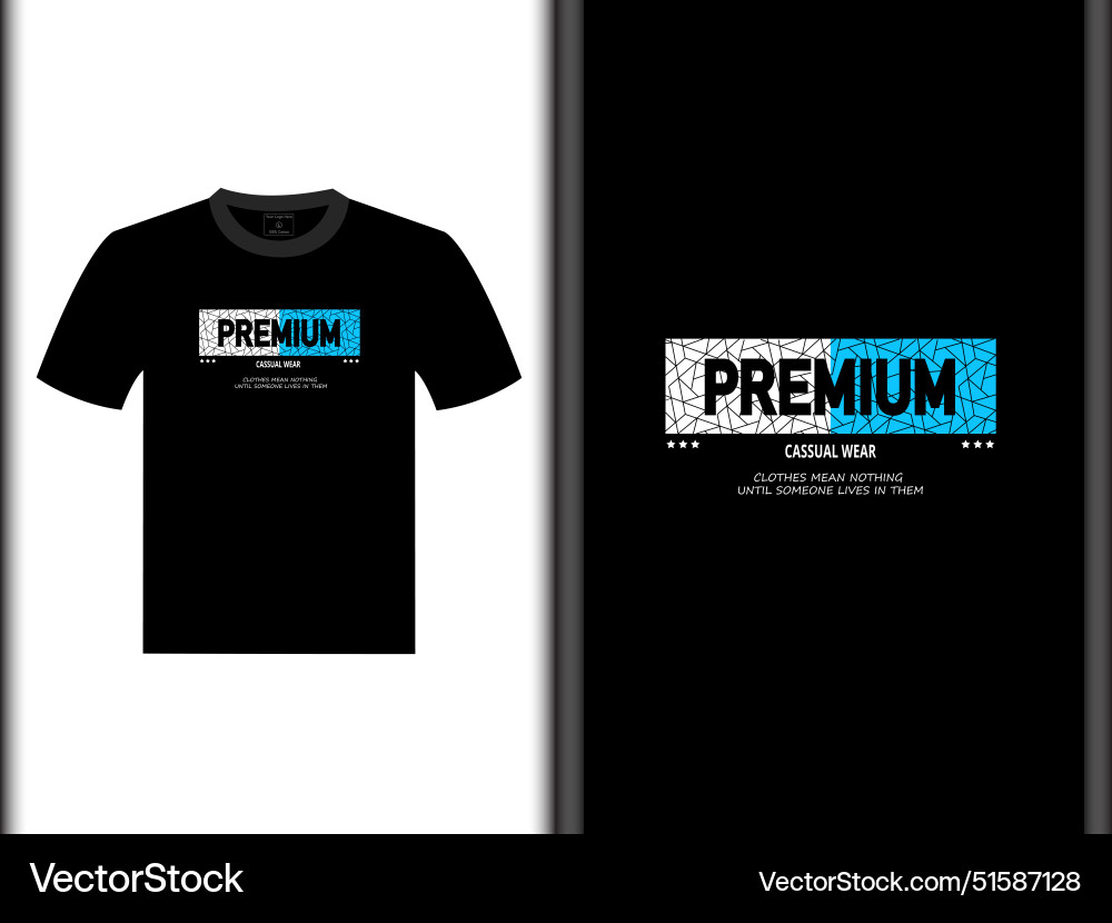 Premium t-shirt design Royalty Free Vector Image