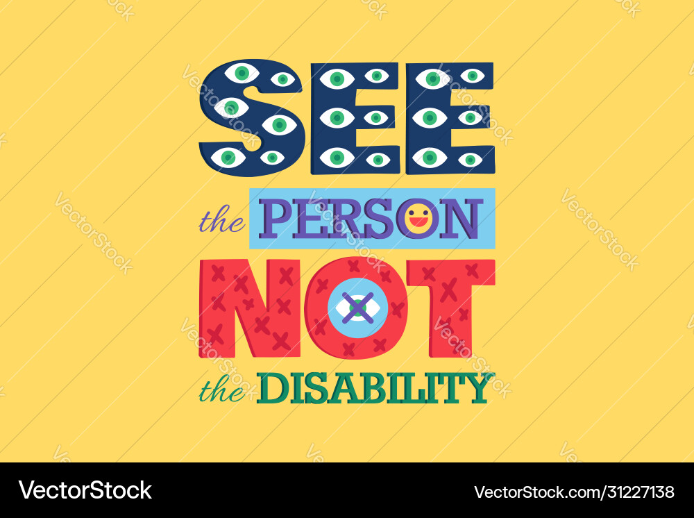 See person not disability poster disable equality Vector Image