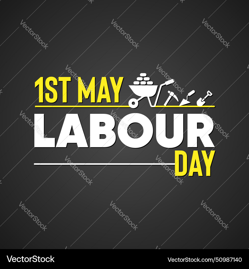 Happy labour day 1st may international Royalty Free Vector