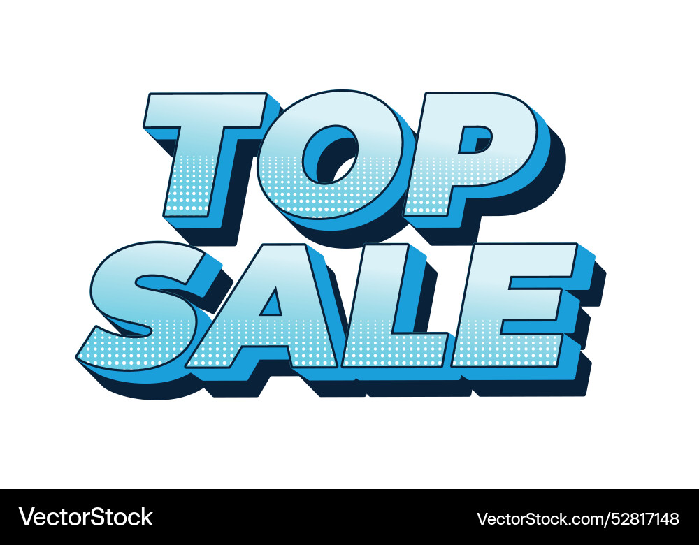 Top sale text effect in 3d look with eye catching Vector Image
