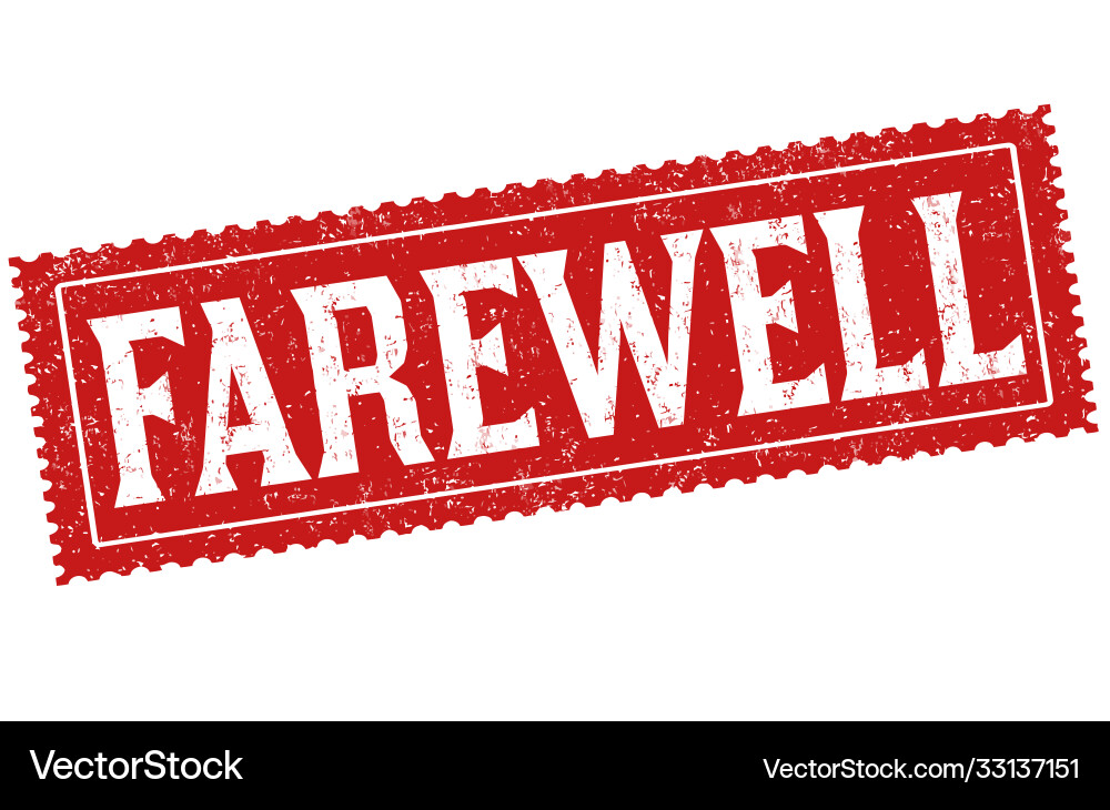 Farewell sign or stamp Royalty Free Vector Image