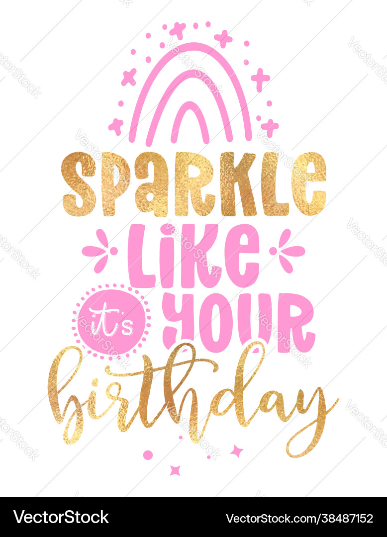 Sparkle like its your birthday - label gift tag Vector Image