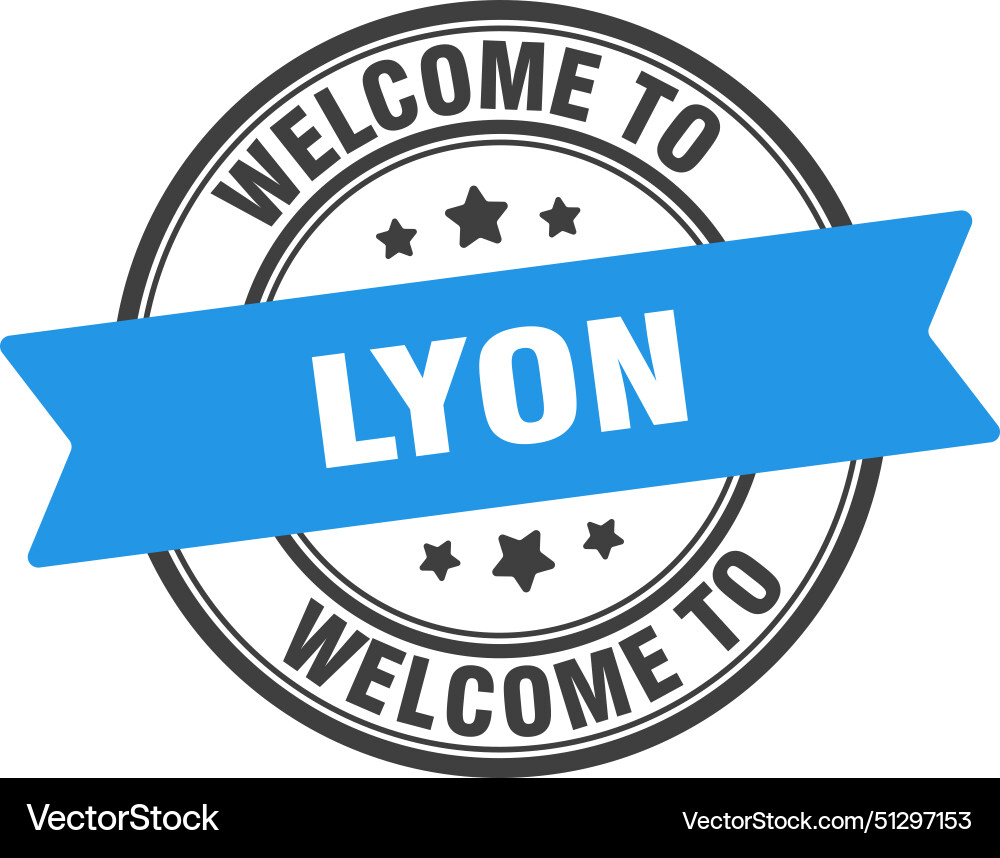 Welcome to lyon stamp lyon round sign Royalty Free Vector