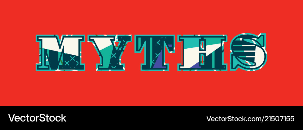 Myths concept word art Royalty Free Vector Image