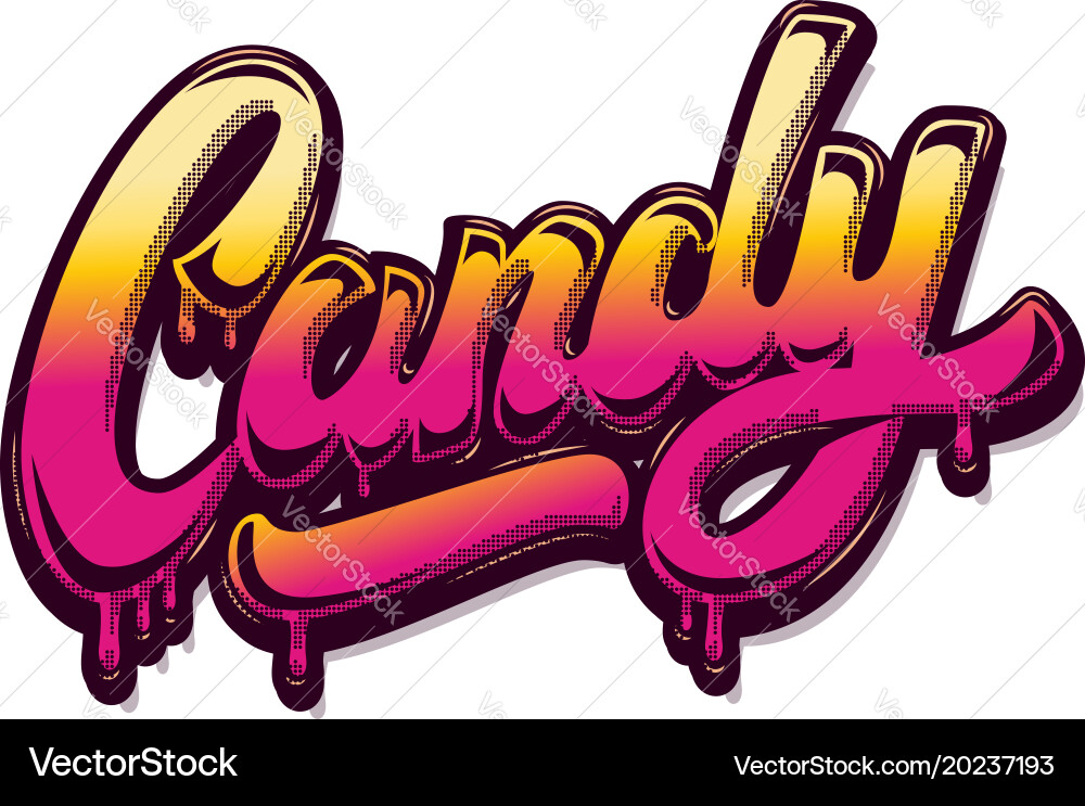 Candy Lettering Phrase Royalty Free Vector Image