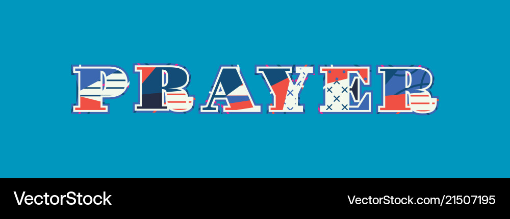 Prayer concept word art Royalty Free Vector Image
