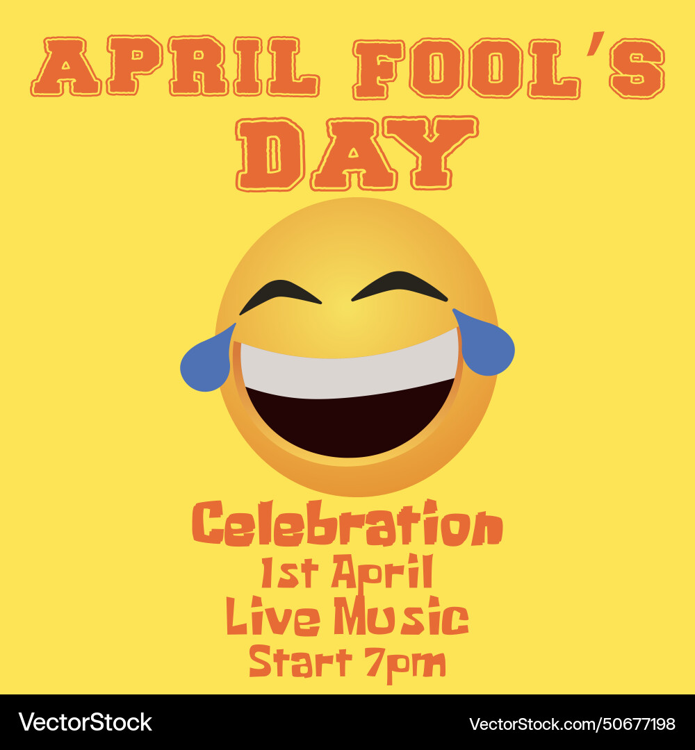April fools day party flyer poster design Vector Image