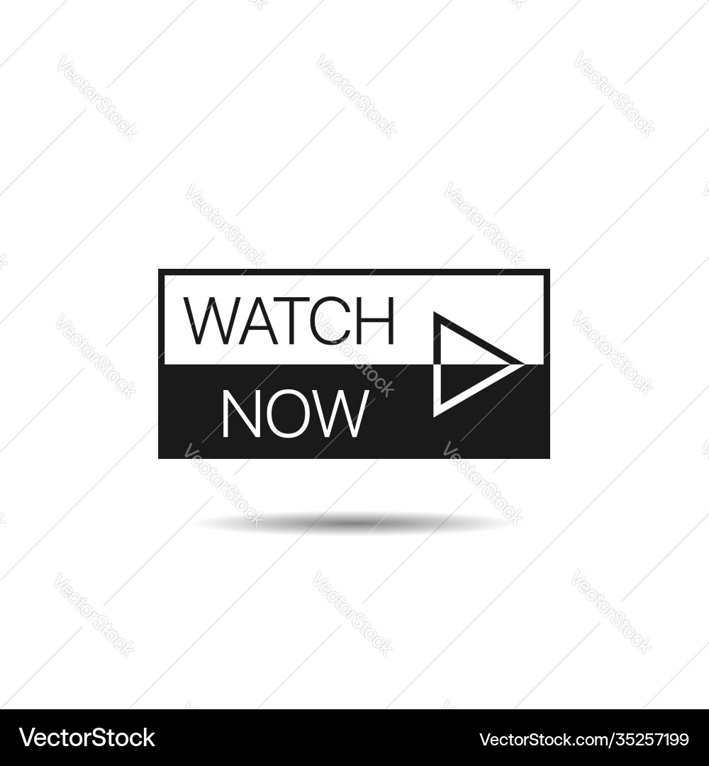 Watch now button template Royalty Free Vector Image