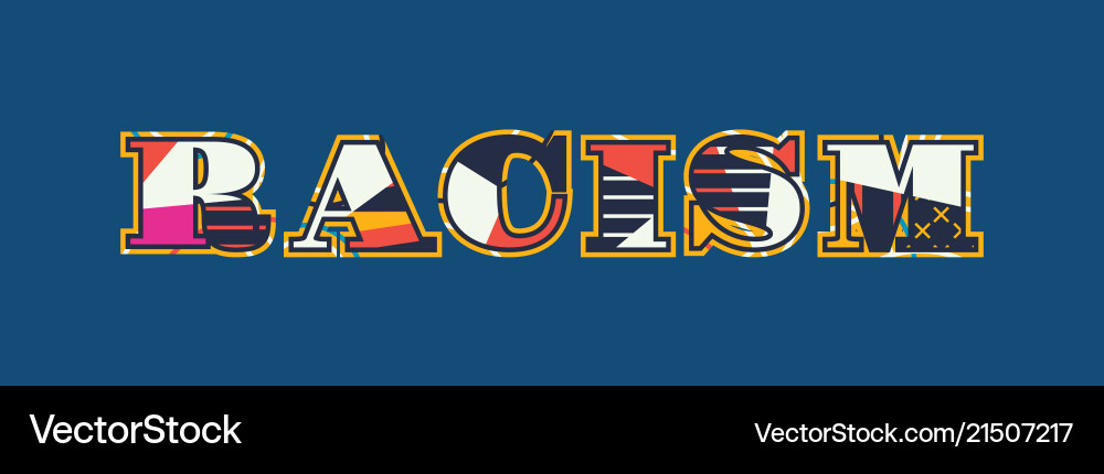 Racism concept word art Royalty Free Vector Image