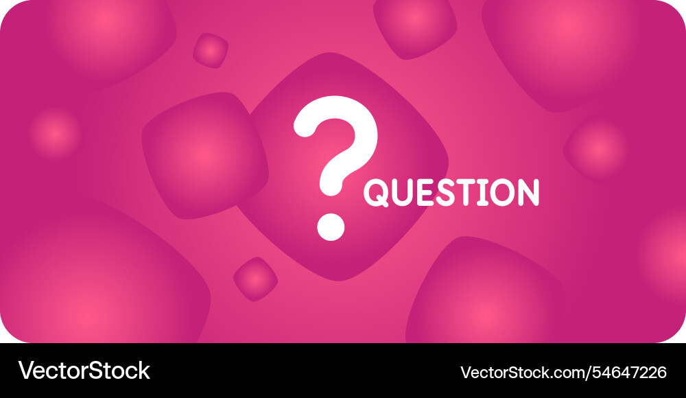 A poster with question marks Royalty Free Vector Image