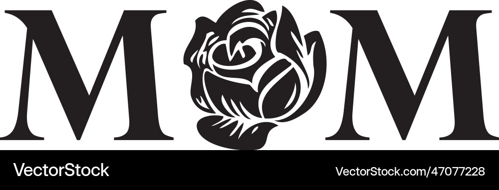 Mom rose Royalty Free Vector Image - VectorStock