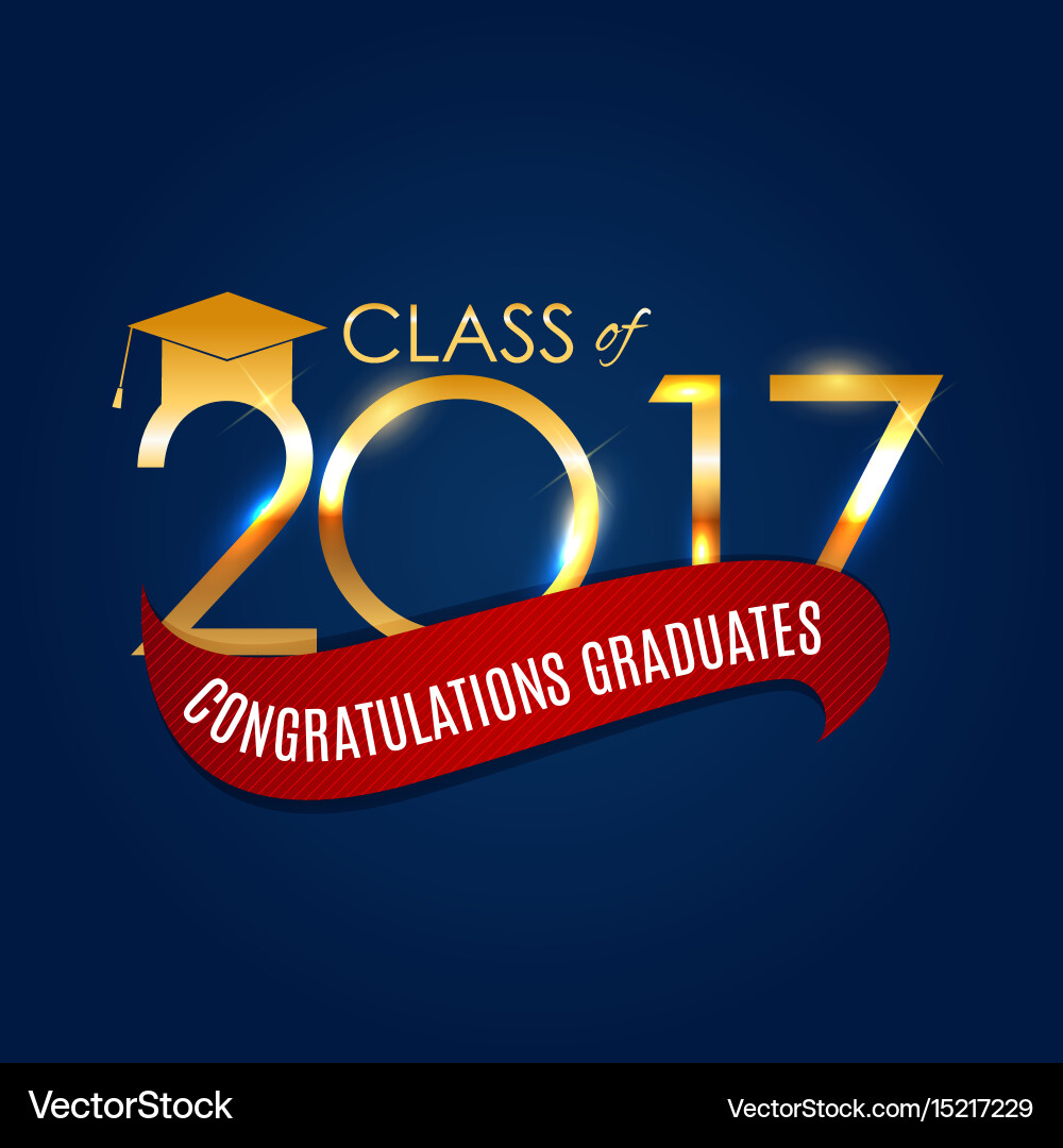 Congratulations on graduation 2017 class Vector Image