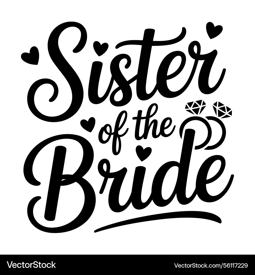 Sister of the bride Royalty Free Vector Image - VectorStock