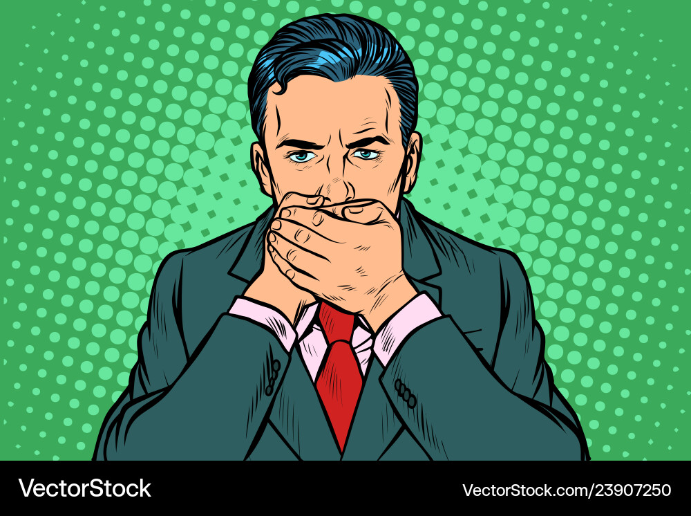 Man covered his mouth Royalty Free Vector Image